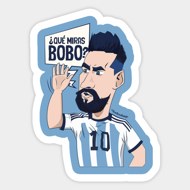 ¿Qué mirás, bobo? Andá p'allá - Bobo - Sticker | TeePublic